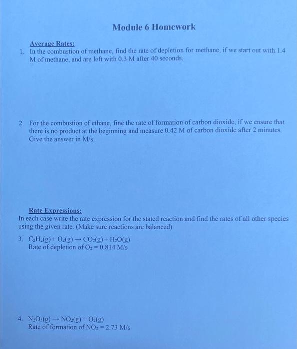 Solved Module 6 Homework Average Rates: 1. In the combustion | Chegg.com