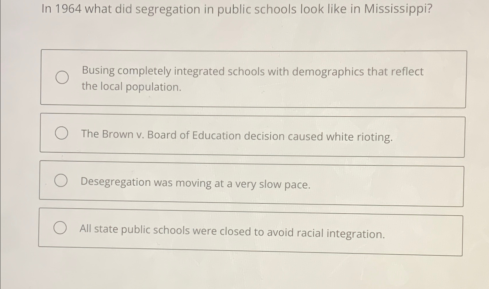 Solved In 1964 ﻿what did segregation in public schools look | Chegg.com