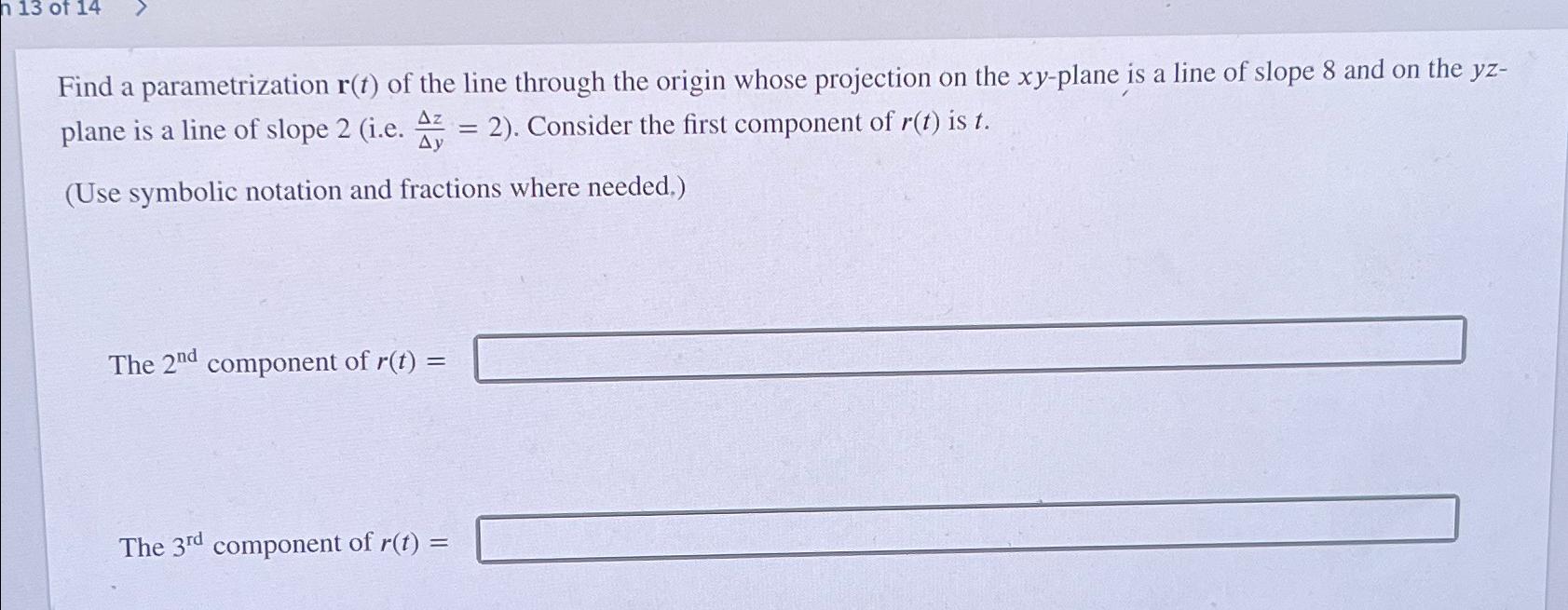 Solved Find a parametrization r(t) ﻿of the line through the | Chegg.com