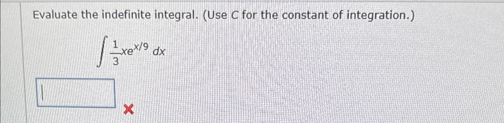 Solved Evaluate the indefinite integral. (Use C for the | Chegg.com