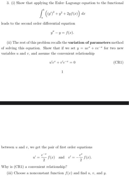 Solved 3. (i) Show that applying the Euler-Lagrange equation | Chegg.com