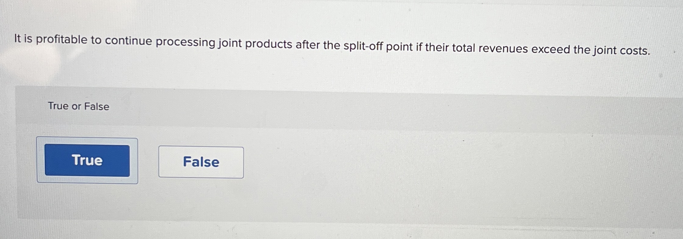 Solved It is profitable to continue processing joint | Chegg.com