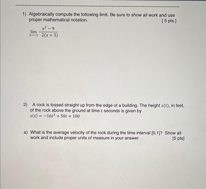 Solved 1) Algebraically compute the following limit. Be sure | Chegg.com