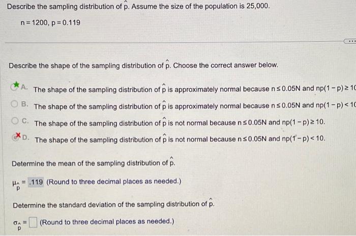 Solved Describe the sampling distribution of p^. Assume the | Chegg.com