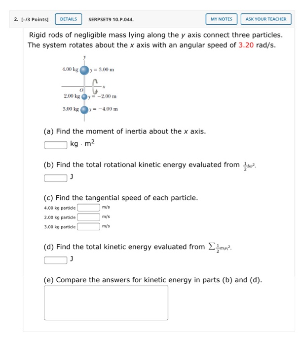 Solved 2. [-/3 points) DETAILS SERPSET9 10.P.044. MY NOTES | Chegg.com Solved 2. [-/3 points) DETAILS SERPSET9 10.P.044. MY NOTES | Chegg.com