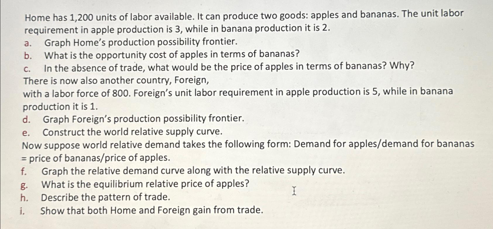 Solved Home has 1,200 ﻿units of labor available. It can | Chegg.com