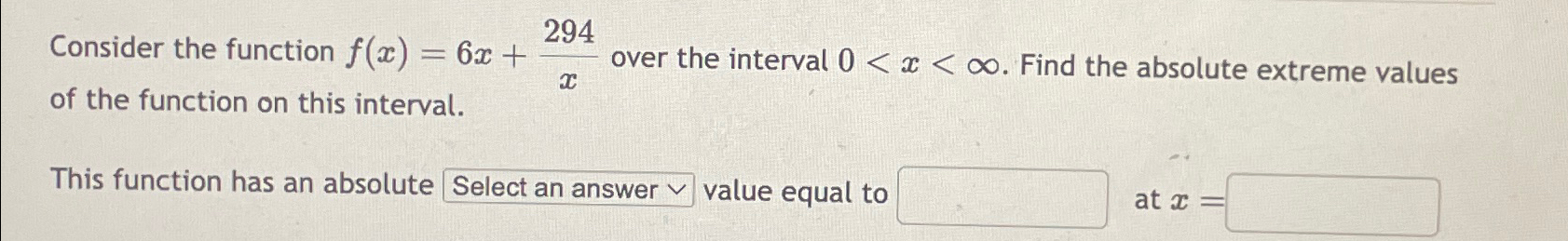 Solved Consider the function f(x)=6x+294x ﻿over the interval | Chegg.com