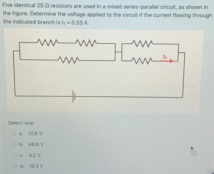 Solved Five identical 25 resistors are used in a mixed | Chegg.com
