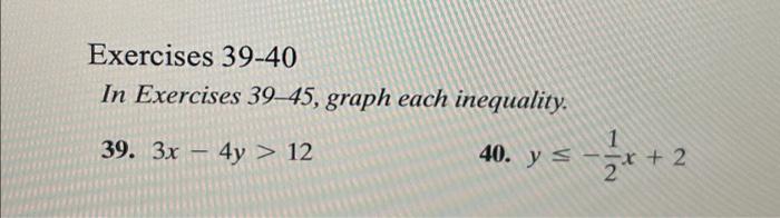 Solved Exercises 39-40 In Exercises 39-45, graph each | Chegg.com