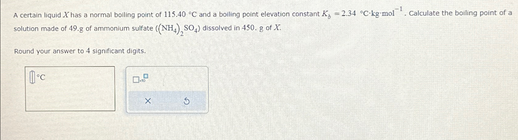 Solved A certain liquid x ﻿has a normal boiling point of | Chegg.com