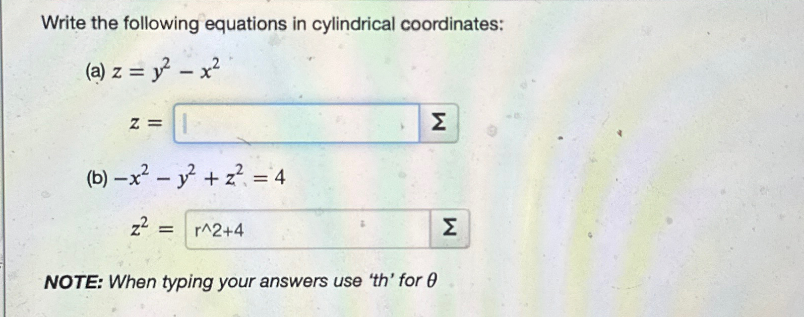 Solved Write the following equations in cylindrical | Chegg.com