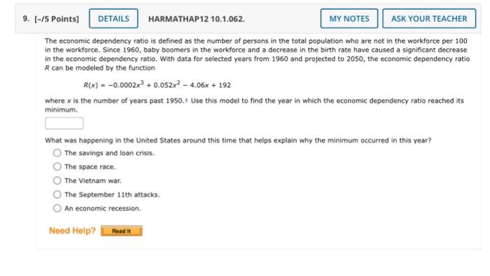 Solved The economic dependency ratio is defined as the | Chegg.com