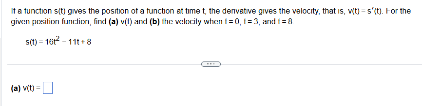 Solved If ﻿a function s(t) ﻿gives the position of ﻿a | Chegg.com