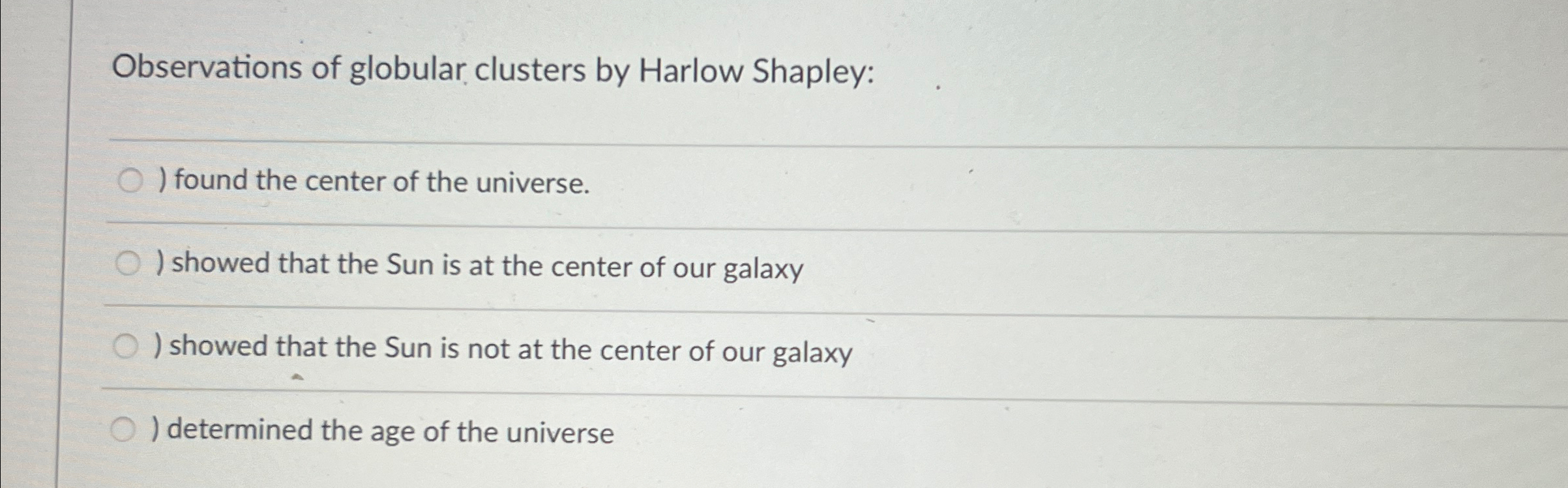 Solved Observations of globular clusters by Harlow | Chegg.com