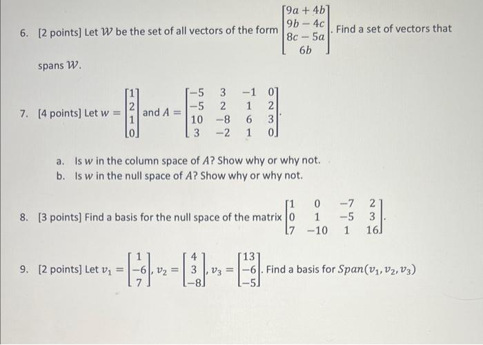 Solved 6. [2 points] Let W be the set of all vectors of the | Chegg.com