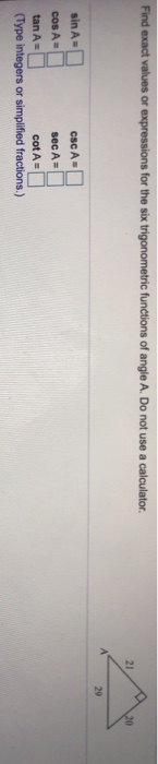 Solved Find exact values or expressions for the six | Chegg.com