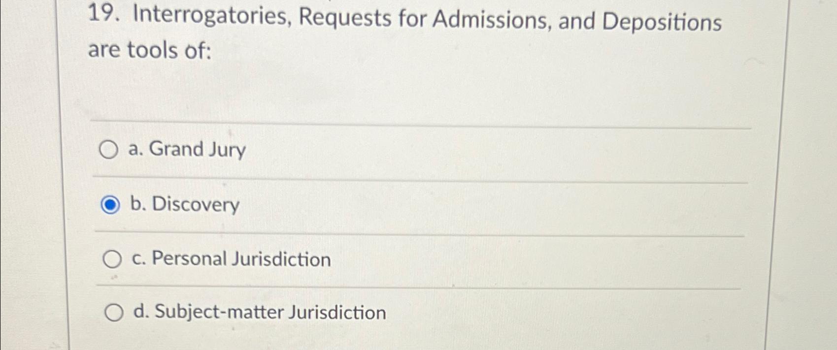 Solved Interrogatories, Requests for Admissions, and | Chegg.com