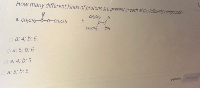 Solved How many different kinds of protons are present in | Chegg.com