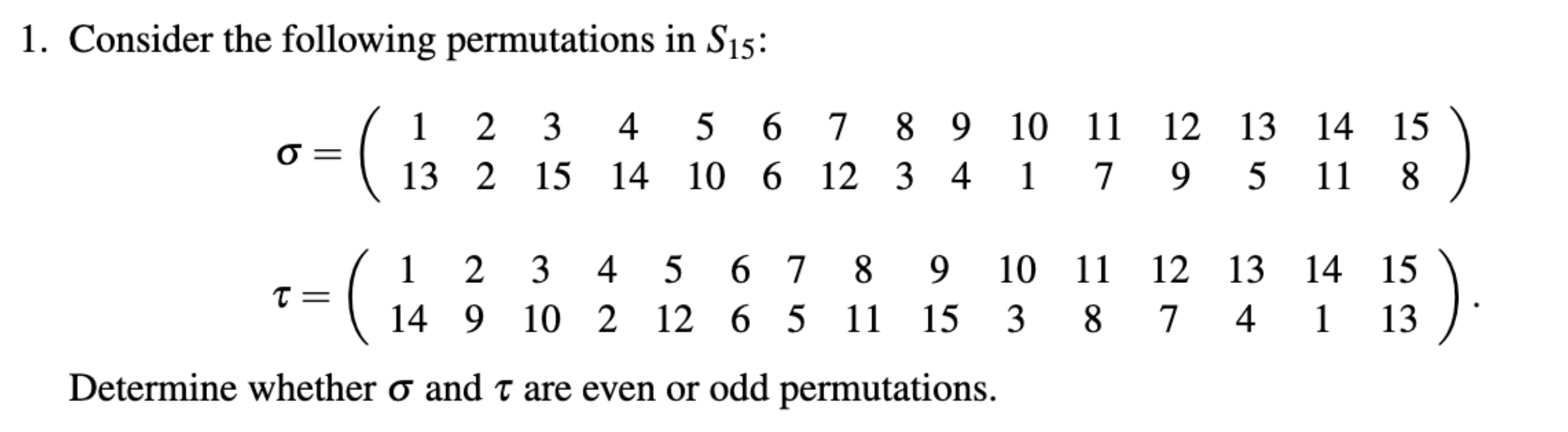 Solved Consider the following permutations in S15 | Chegg.com