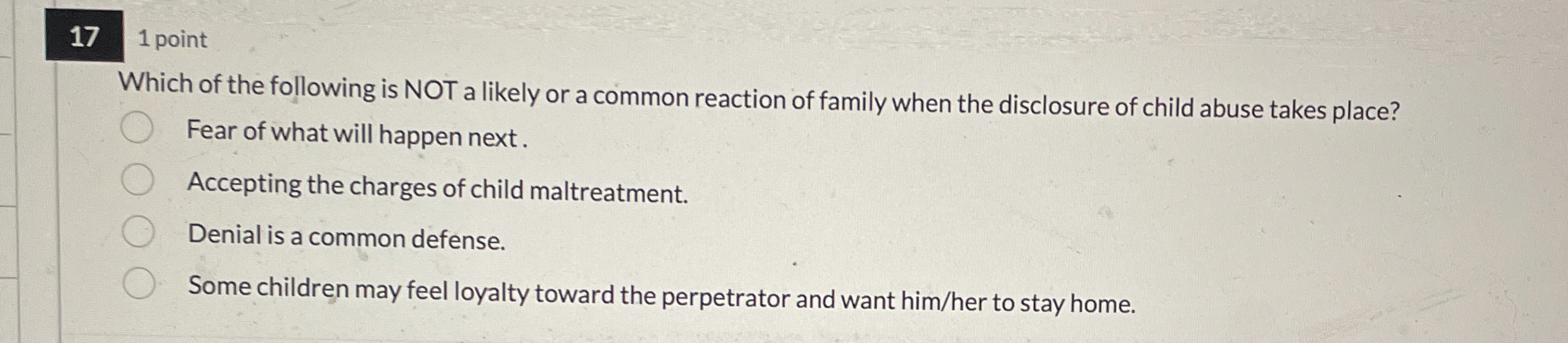 Solved 171 ﻿pointWhich of the following is NOT a likely or a | Chegg.com