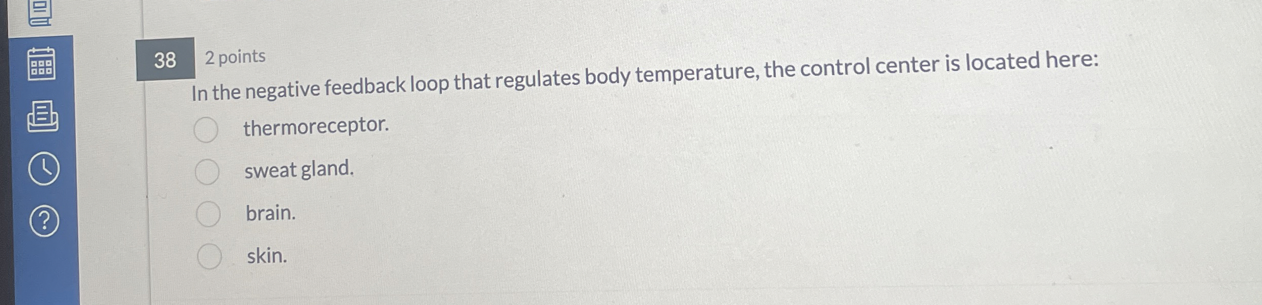 Solved 382 ﻿pointsIn the negative feedback loop that | Chegg.com