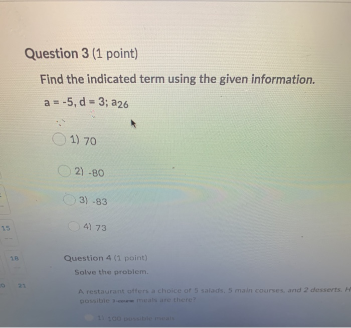 Solved Question 3 (1 point) Find the indicated term using | Chegg.com