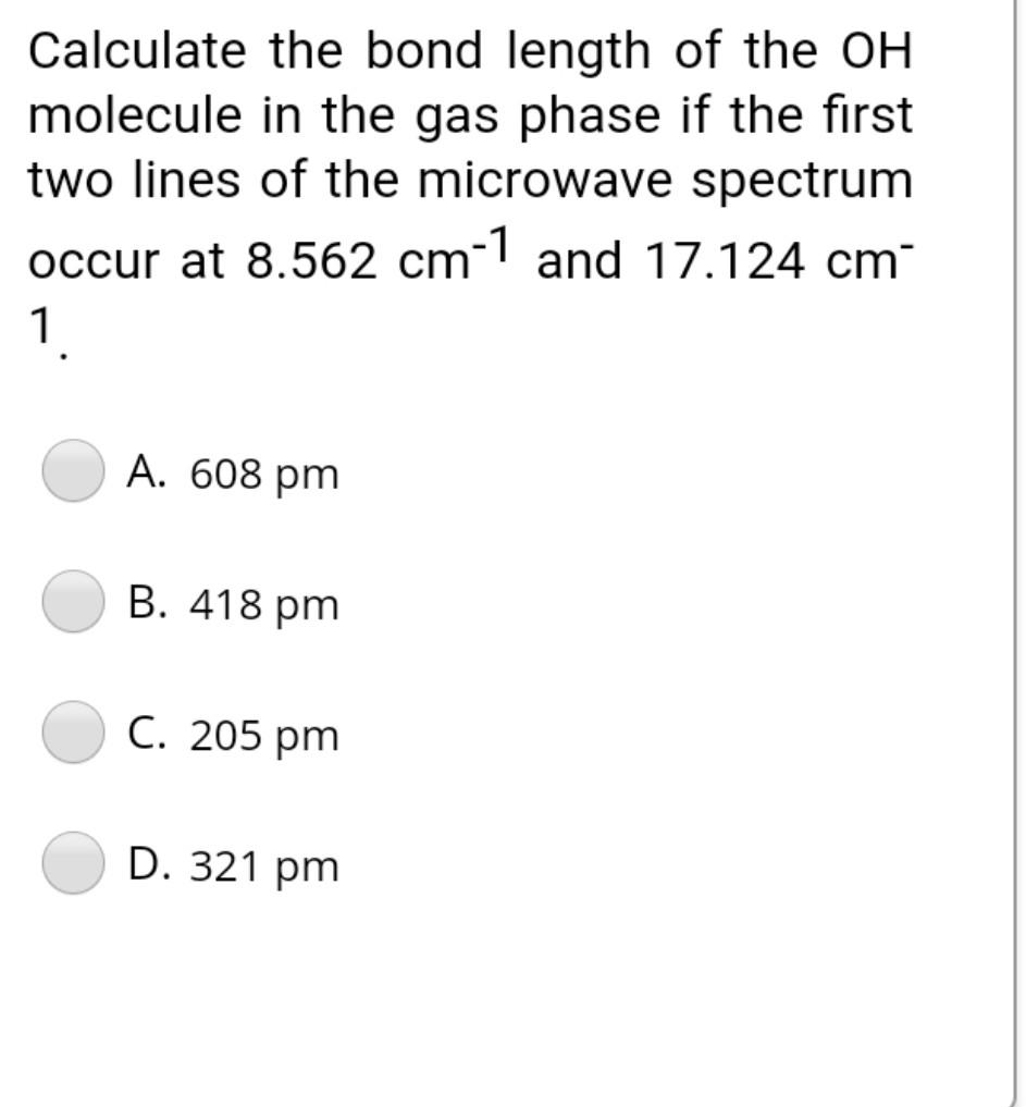 Solved Calculate the bond length of the OH molecule in the | Chegg.com