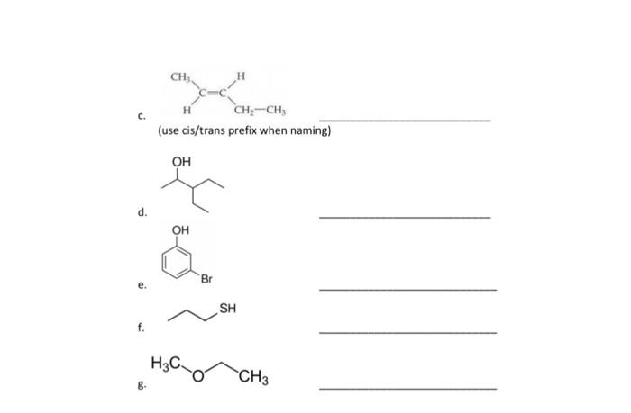 Solved Naming Organic Structures: Only use the IUPAC naming | Chegg.com