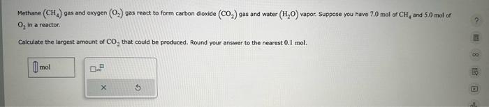 Solved Methane (CH4) gas and oxygen (O2) gas react to form | Chegg.com