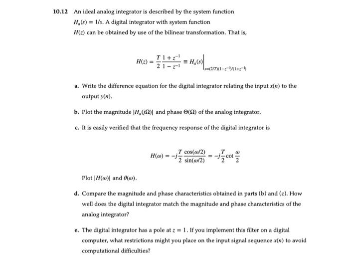Solved .12 An ideal analog integrator is described by the | Chegg.com
