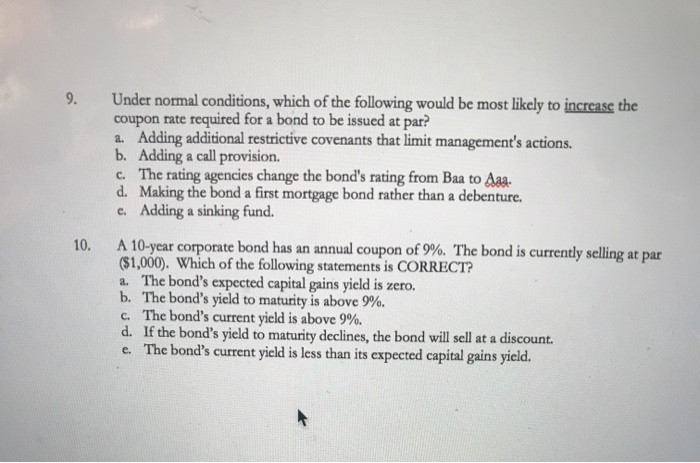 Solved Under normal conditions, which of the following would | Chegg.com