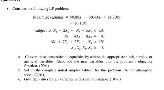 Solved - Consider the following LP problem: Maximize | Chegg.com