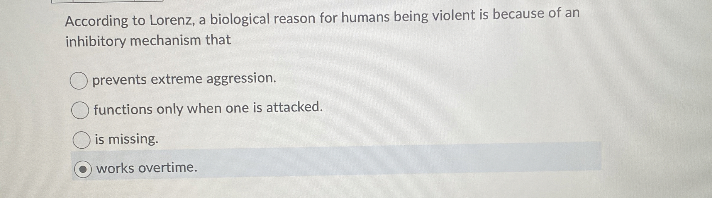 Solved According to Lorenz, a biological reason for humans | Chegg.com