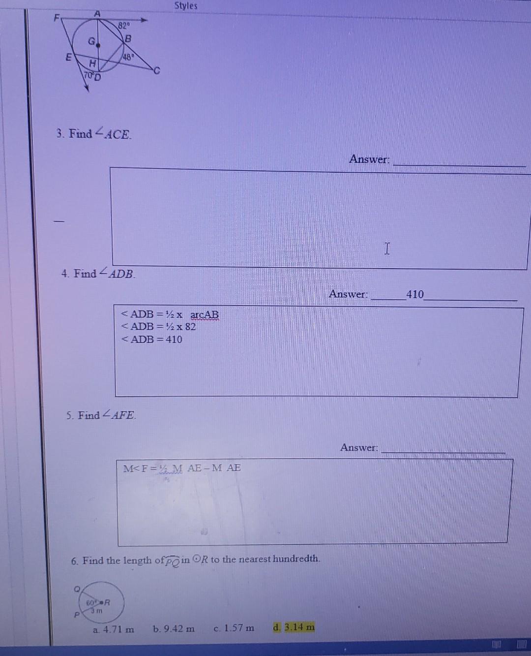 Solved 3. Find ∠ACE. Answer: 4. Find ∠ADB. Answer: 410 | Chegg.com