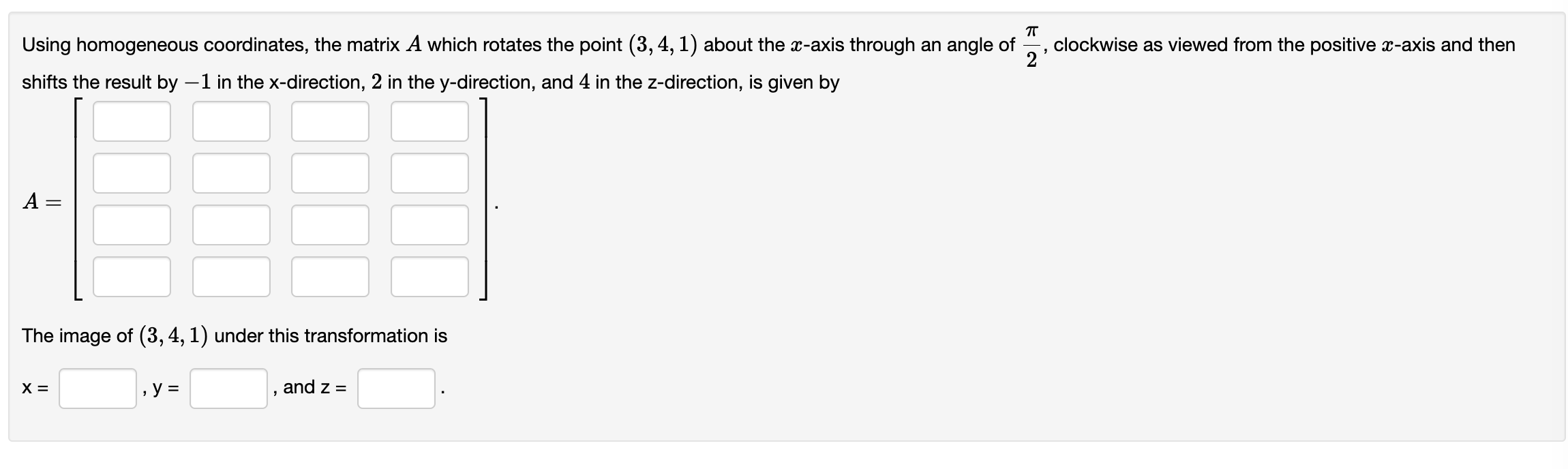 Solved Using homogeneous coordinates, the matrix A which | Chegg.com