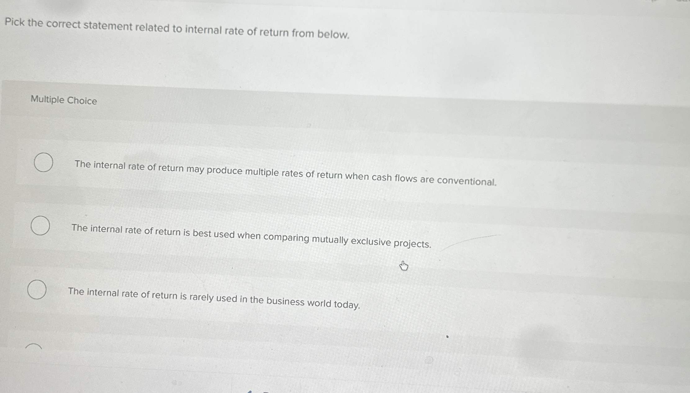 Solved Pick the correct statement related to internal rate | Chegg.com