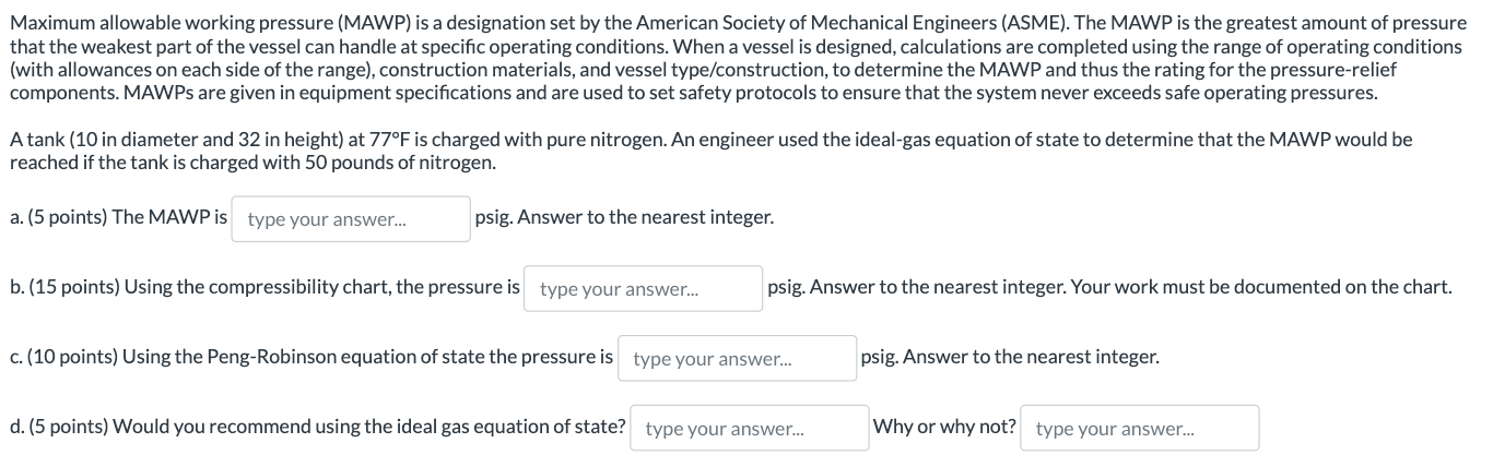 Solved Maximum allowable working pressure (MAWP) ﻿is a | Chegg.com