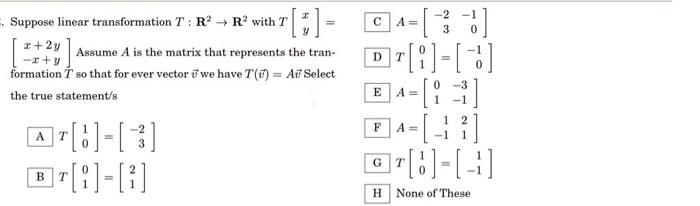 Solved 7[:]- CA= -2 - 1 3 Suppose linear transformation T: | Chegg.com