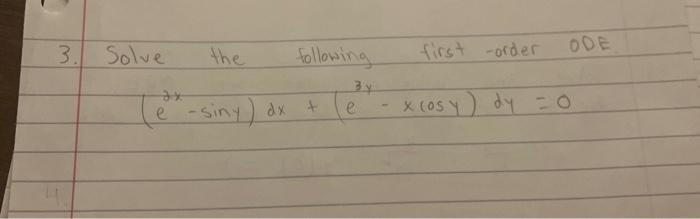 Solved Solve The Following First Order Ode