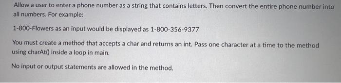Solved Allow a user to enter a phone number as a string that | Chegg.com