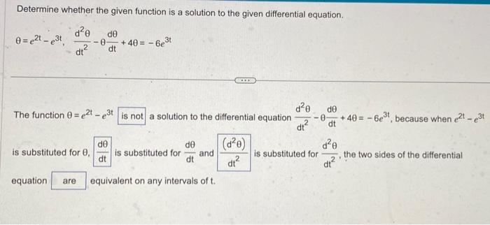 Solved Determine whether the given function is a solution to | Chegg.com