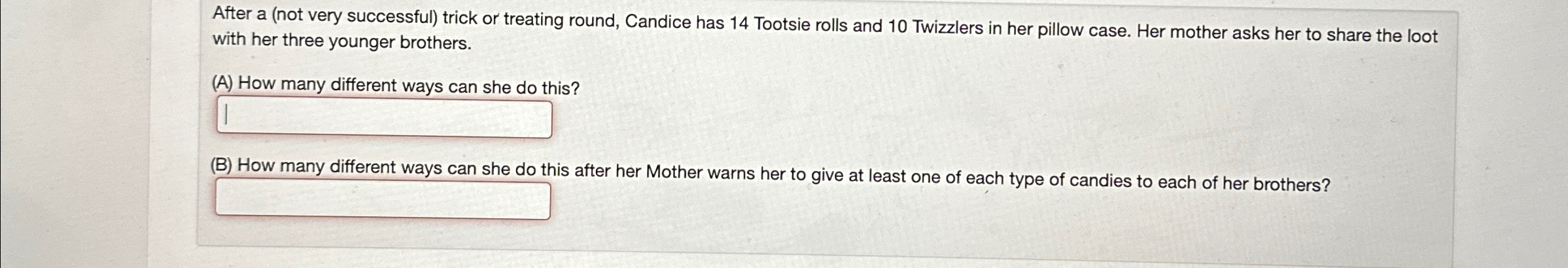 Solved After a (not very successful) ﻿trick or treating | Chegg.com