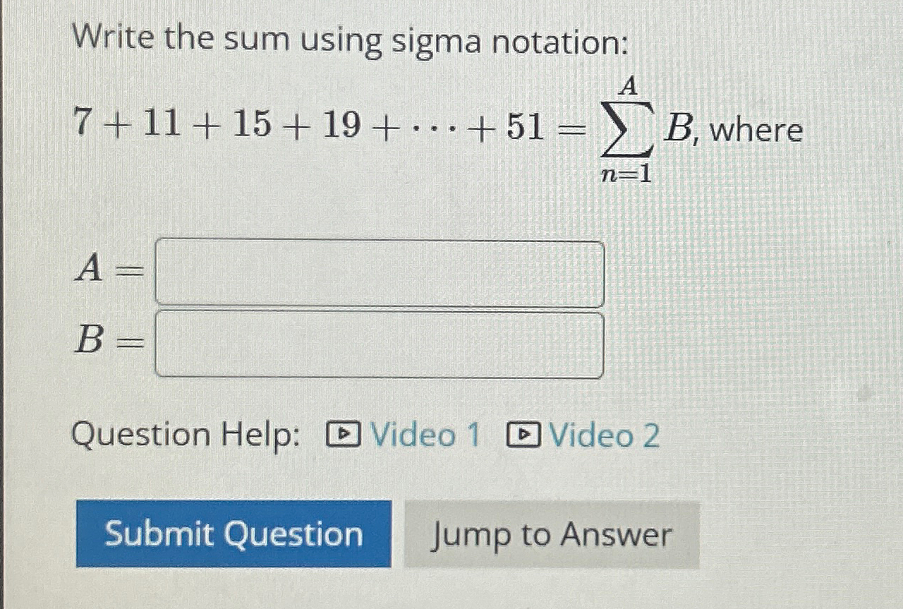 Solved Write the sum using sigma | Chegg.com