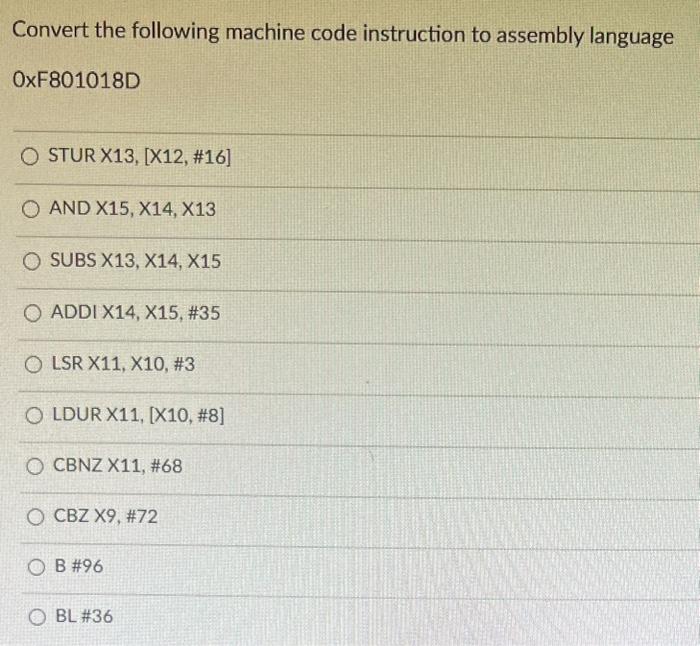 Solved Convert the following machine code instruction to | Chegg.com