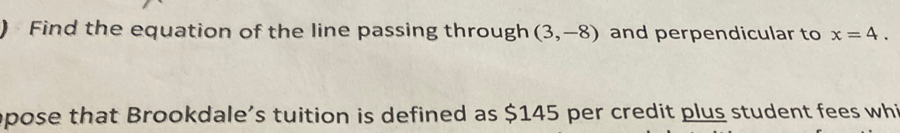 Find The Equation Of The Line Passing Through 3 8