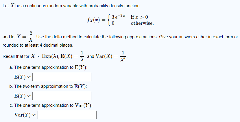 Solved and let Y=2x. ﻿Use the delta method to calculate the | Chegg.com