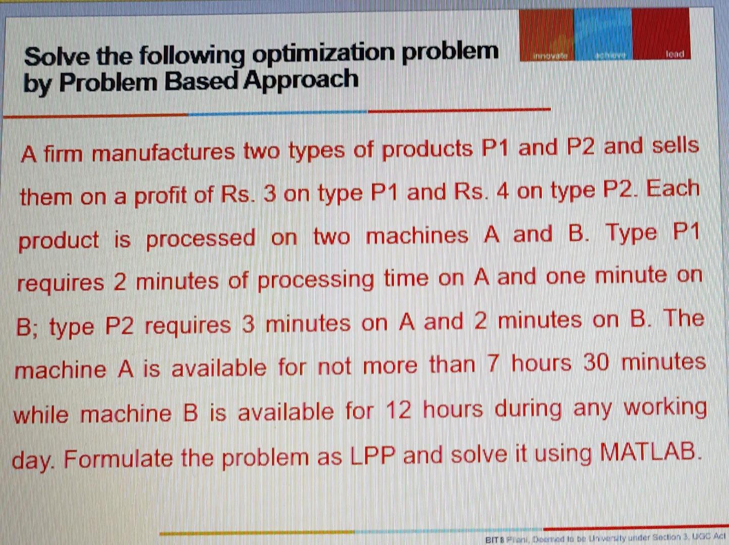 Solved A firm manufactures two types of products P1 and P2 | Chegg.com