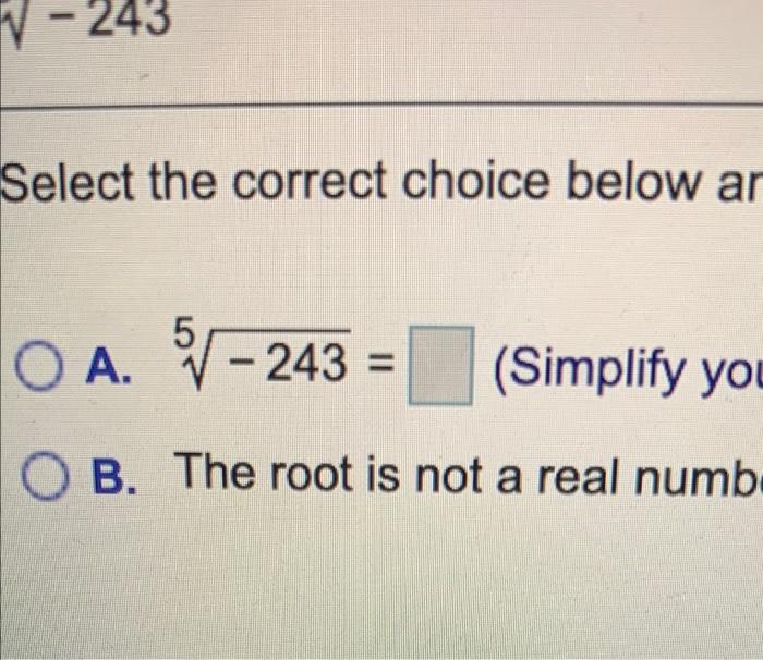 Solved V- 243 Select the correct choice below ar OA. 7-243 = | Chegg.com