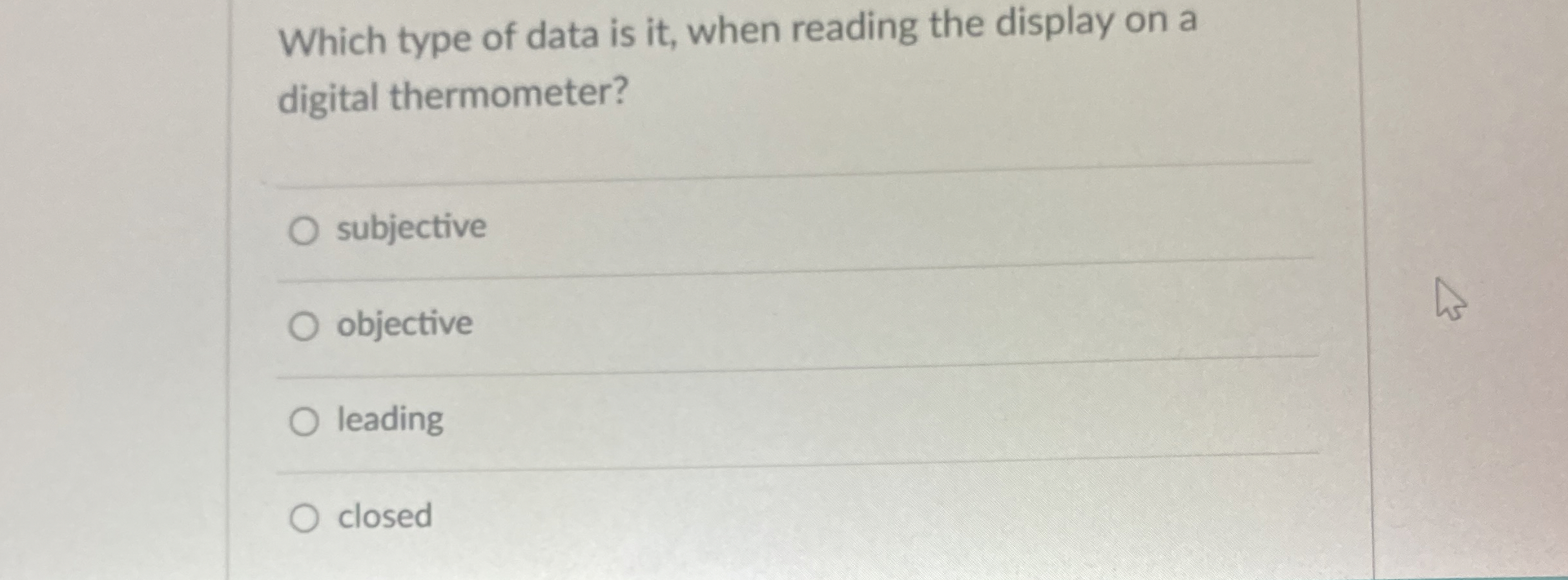 Solved Which type of data is it, ﻿when reading the display | Chegg.com