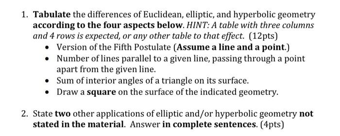 Solved 1. Tabulate the differences of Euclidean, elliptic, | Chegg.com